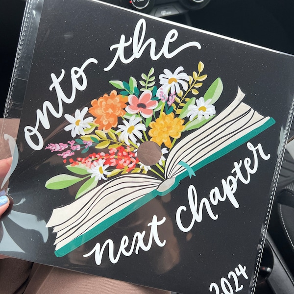 Custom Graduation Cap Topper, Hand-illustrated Florals, Hand-lettering ...
