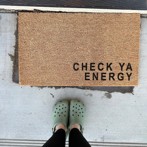 Check Ya Energy., Custom Text Doormat, Custom Door Mat, Closing Gift ...