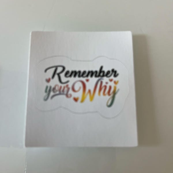 1PCS Remember Your Why Sticker Motivational Inspirational Self Love ...
