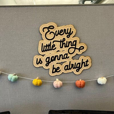 Every Little Thing is Gonna Be Alright Sign Boho Sign Nursery Decor ...