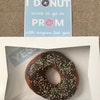 Donut Promposal Idea "i Donut Want to Go to Prom With Anyone but You ...