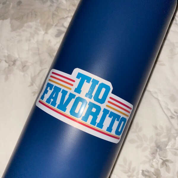 Tio Favorito Sticker Tio Gifts Tio Stickers Father's Day Gift Tio ...