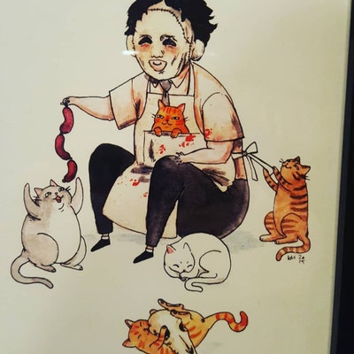 Texas Chainsaw Meowssacre 5x7 Leatherface With Cats Print - Etsy