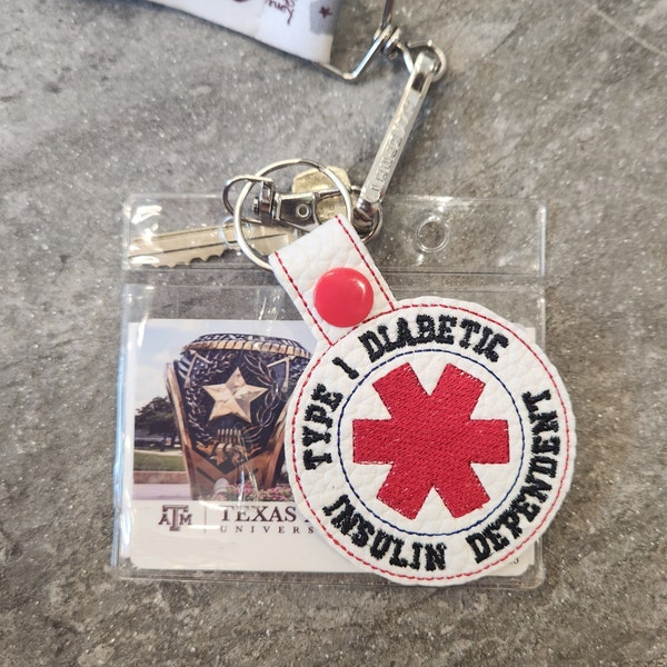 Type 1 Diabetic Insulin Dependent Key Chain/ /snap Tab Medical ID ...