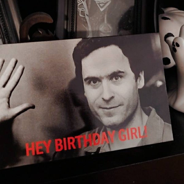 Serial Killer Birthday Card - Horror - Ted Bundy - Lovers - Friendship ...
