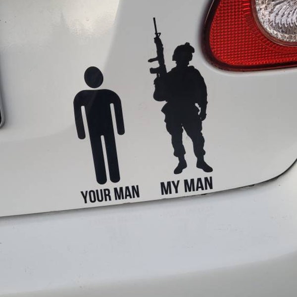 Your Man My Man Vinyl Decal - US Soldier Military - Die Cut Sticker - Etsy