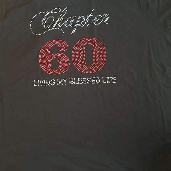 60th Birthday Rhinestone Shirt: Chapter 60 Blessed Life Bling Tee - Etsy