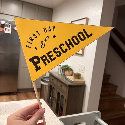 First Day of School Pennant 30 Printable Flags Sign Prop Pre-k ...