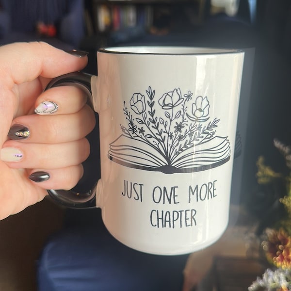 Just One More Chapter, Book Club Gifts, Book Lovers Mug, Book Lover ...