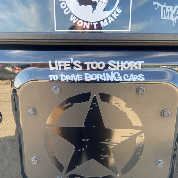 Life is Too Short to Drive Boring Cars Funny Bumper Sticker Vinyl Decal ...