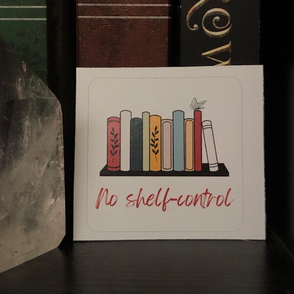 No Shelf-control Bookish Sticker - Etsy