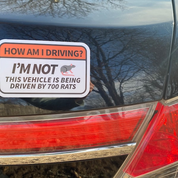How Am I Driving? Funny Bumper Sticker I'm Not This Vehicle is Being ...