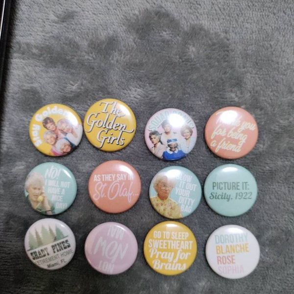 Golden Girls Quotes, Set of 12 1-inch Buttons or Magnets - Etsy