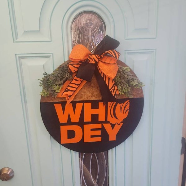 Cincinnati Bengals Door Hanger, WHO DEY, Football Door Sign, Wreath ...
