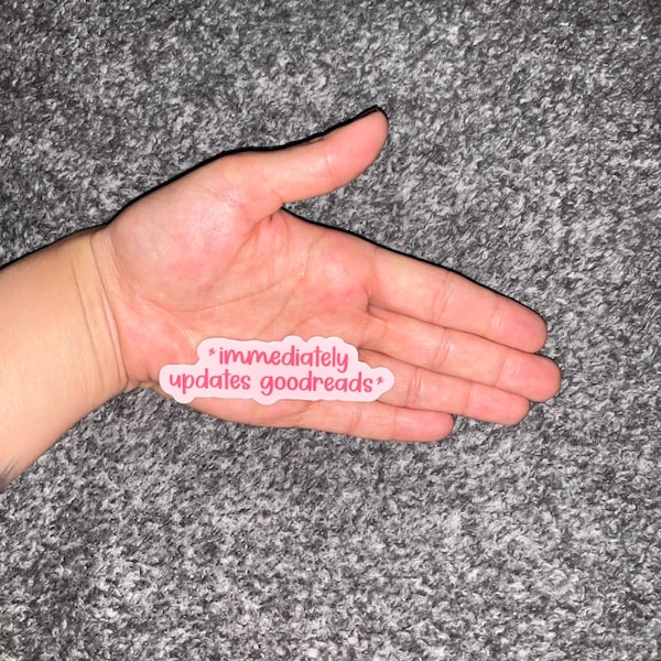 Immediately Updates Goodreads Sticker - Etsy