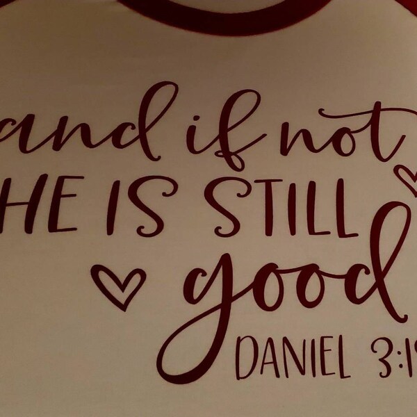 And If Not He is Still Good Svg, Bible Quote Svg, Scripture Svg, Psalm ...