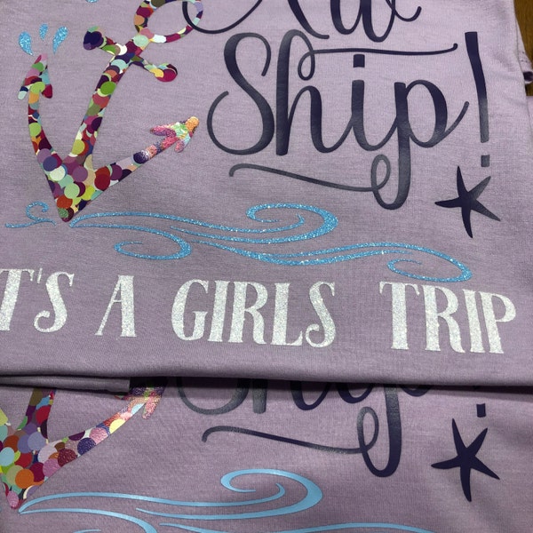 Girls' Trip Cruise SVG: Aw Ship! Cricut & Silhouette Cut Files (digital ...