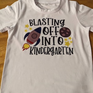 Blasting off Into Kindergarten, First Day of Kindergarten. First Day of ...