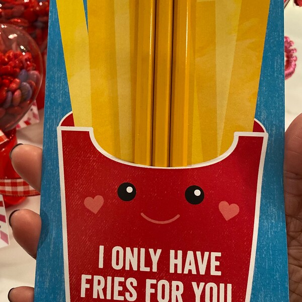 I Only Have Fries for You, Kid's Valentine, Classroom Valentine, Pencil ...