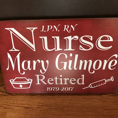 Nurse Retirement Sign Nurse Sign Custom Nurse Personalized - Etsy