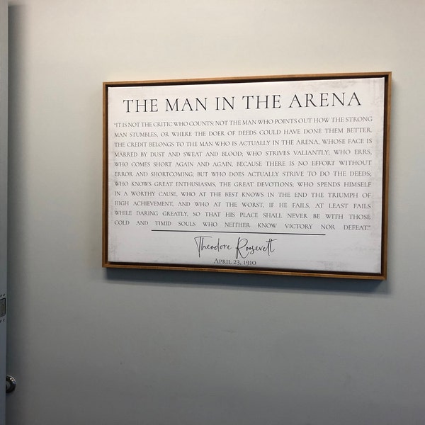 The Man in the Arena Sign | the Man in the Arena Framed | Theodore ...