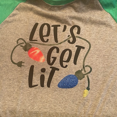 Lets Get Lit Svg,christmas Svg,xmas Files,lets Get Lit,merry Christmas ...