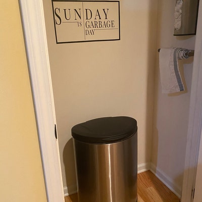Garbage Day Reminder Decal Trash Day Reminder, Wall Decor, Gift for Her ...