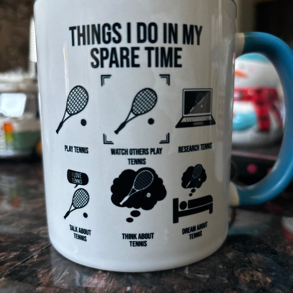 Funny Tennis Mug | Tennis Player Gift, Things I Do in My Spare Time ...