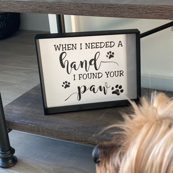When I Needed a Hand I Found Your Paw - SVG, Png, Jpeg, Eps - Cutting ...