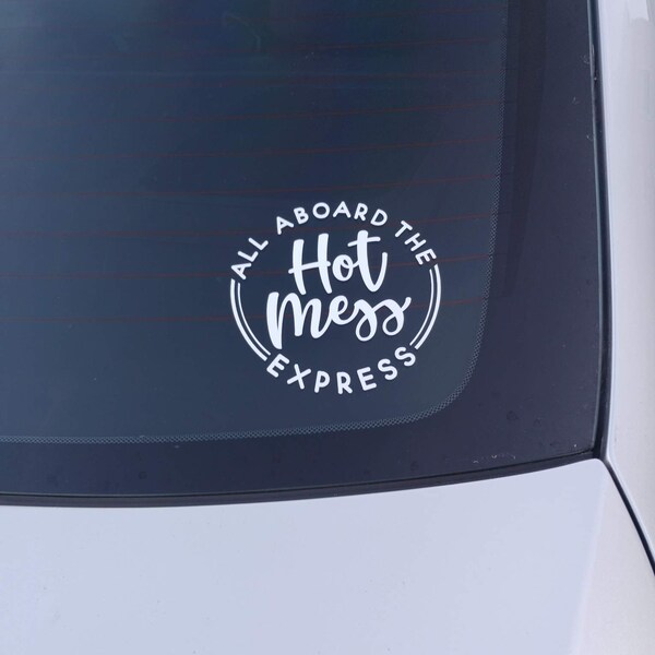 All Board the Hot Mess Express Car Decal - Etsy