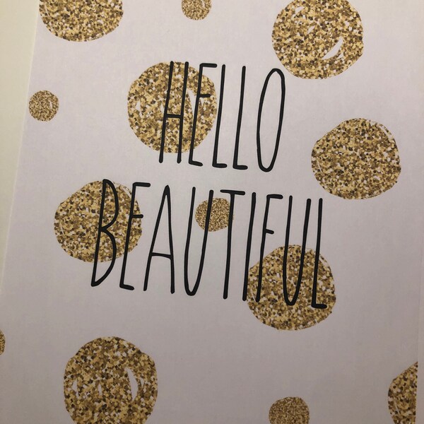 Hello Beautiful - Gold Glitter Dots Printable Poster, Typography ...