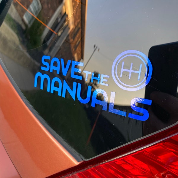Save the Manuals, Car Decal, Bumper Sticker, Truck Decal, Funny Car ...