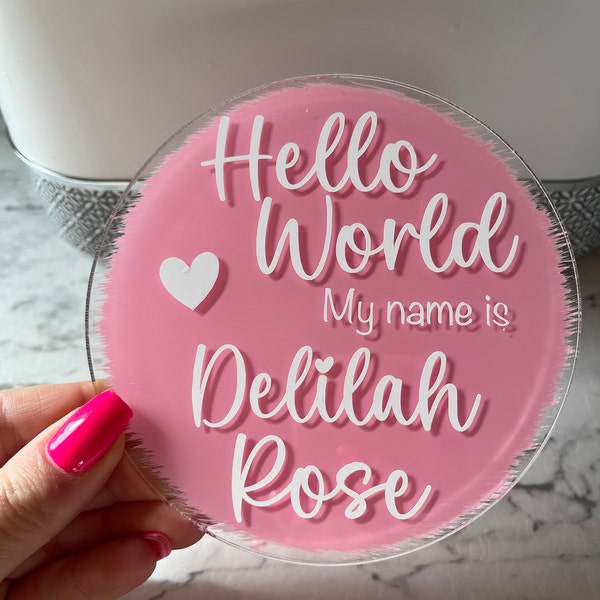 Personalised Acrylic Disc, Hello World Acrylic Disc, Baby Announcement ...