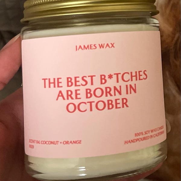 October Birthday Gift October Girls Are Sunshine Custom Candle Funny ...