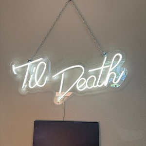 Til Death Neon Sign, Wedding Neon Sign, Custom Neon Sign, Neon Sign ...
