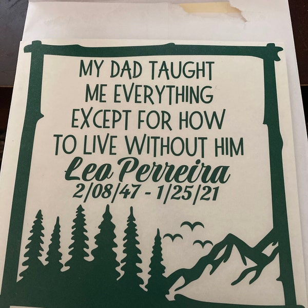 Dad Memorial Vinyl Decal | Custom Tribute Remembrance Sticker Forever ...