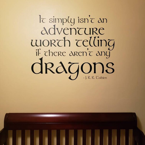 Lord of the Rings Dragons Wall Decal Quote - Vinyl Text Art JRR Tolkien ...