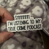 Shhh Crime Podcast Stickers, True Crime Podcasts Stickers, Funny ...