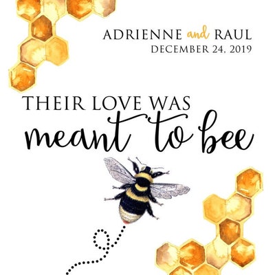 Meant to Bee in Love, Printable Sign, Personalized Wedding Sign ...