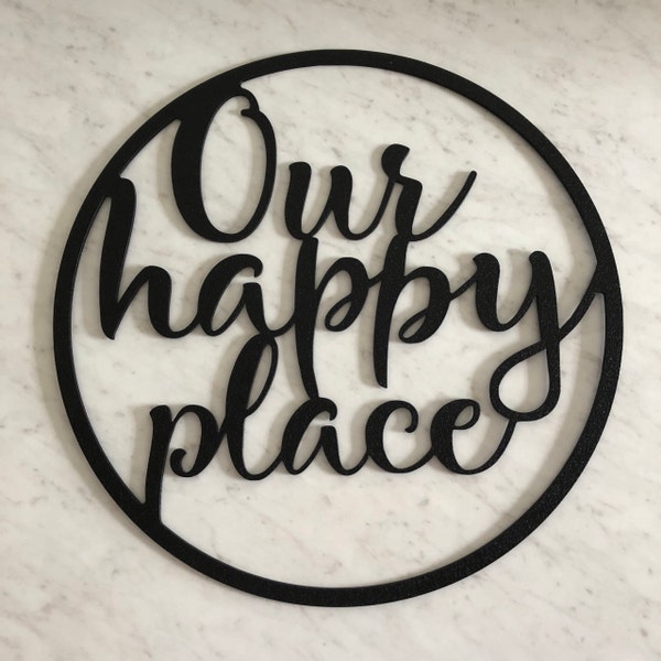 Our Happy Place Metal Wall Sign Metal Wall Sign for Home Metal Wall Art ...