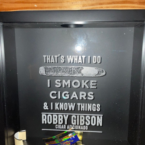Custom Cigar Shadow Box - Custom Cigar Band Holder, I Smoke Cigars and ...