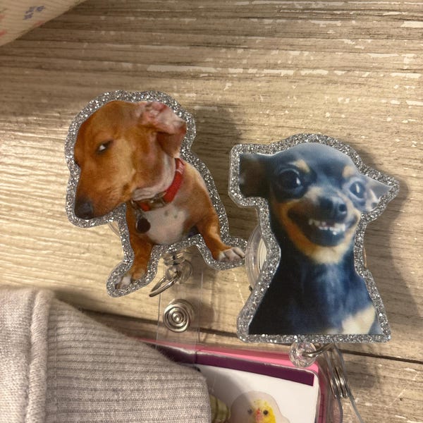Meme Dog Badge Reel | Funny Meme Badge Reel | Nurse Badge Reel ...