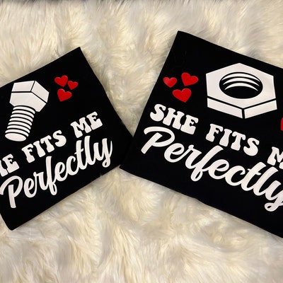 She He Fits Me Perfectly, Funny Matching Couple Valentine's Day, Funny ...