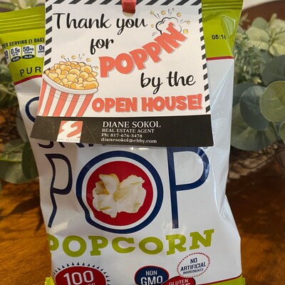 Thank You for Poppin by the Open House Realtor Tags, Realtor Popcorn ...