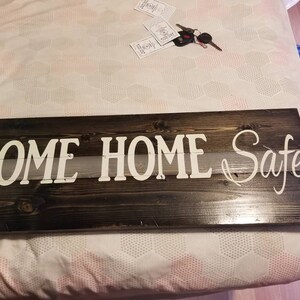 Come Home Safe Door Sign - Etsy