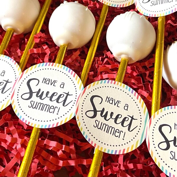 INSTANT DOWNLOAD Have a Sweet Summer / Gift Tags Teachers PTO Printable ...