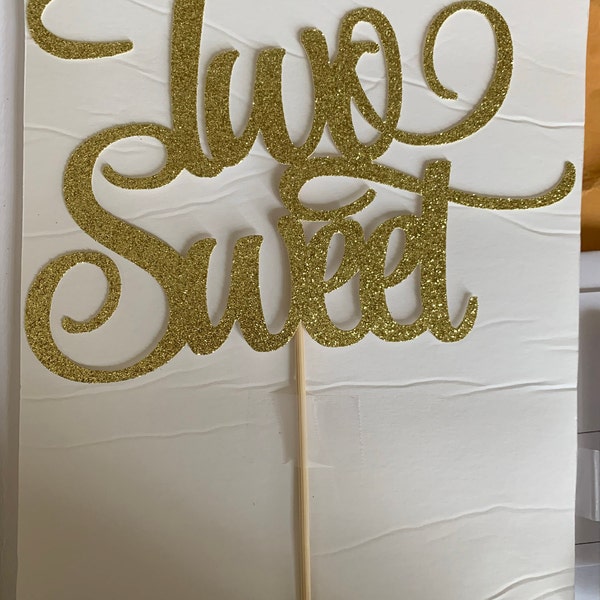 Two Cake Topper, Two Sweet Cake Topper, Second Birthday Cake Topper, 2 ...
