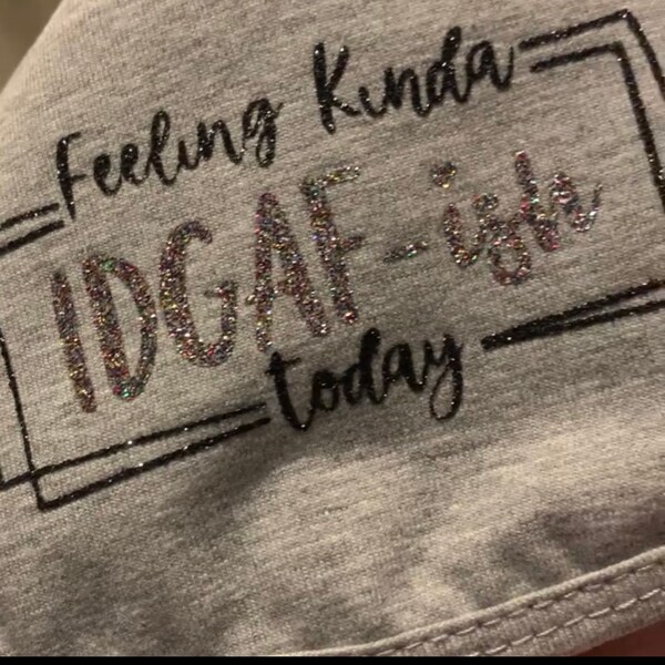 Feeling Kinda Idgaf-ish Today SVG Cut File Vinyl Decal for Silhouette ...