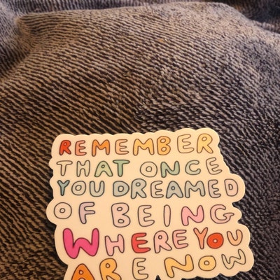 Encouraging & Inspirational Quotes Waterproof Vinyl Stickers No One Can ...