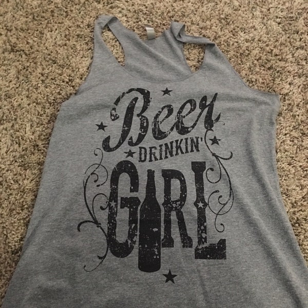 Beer. Beer Shirt. Beer Tank. Beer Drinkin Girl. Music Festival. Country ...